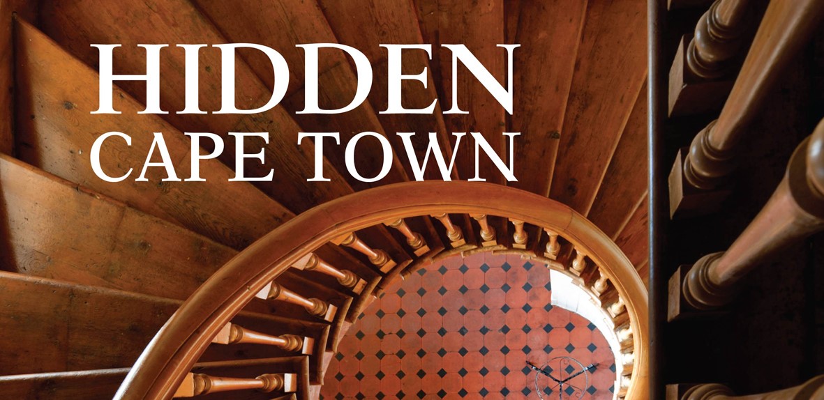Review of Hidden Cape Town - The book is a visual feast | The Heritage ...